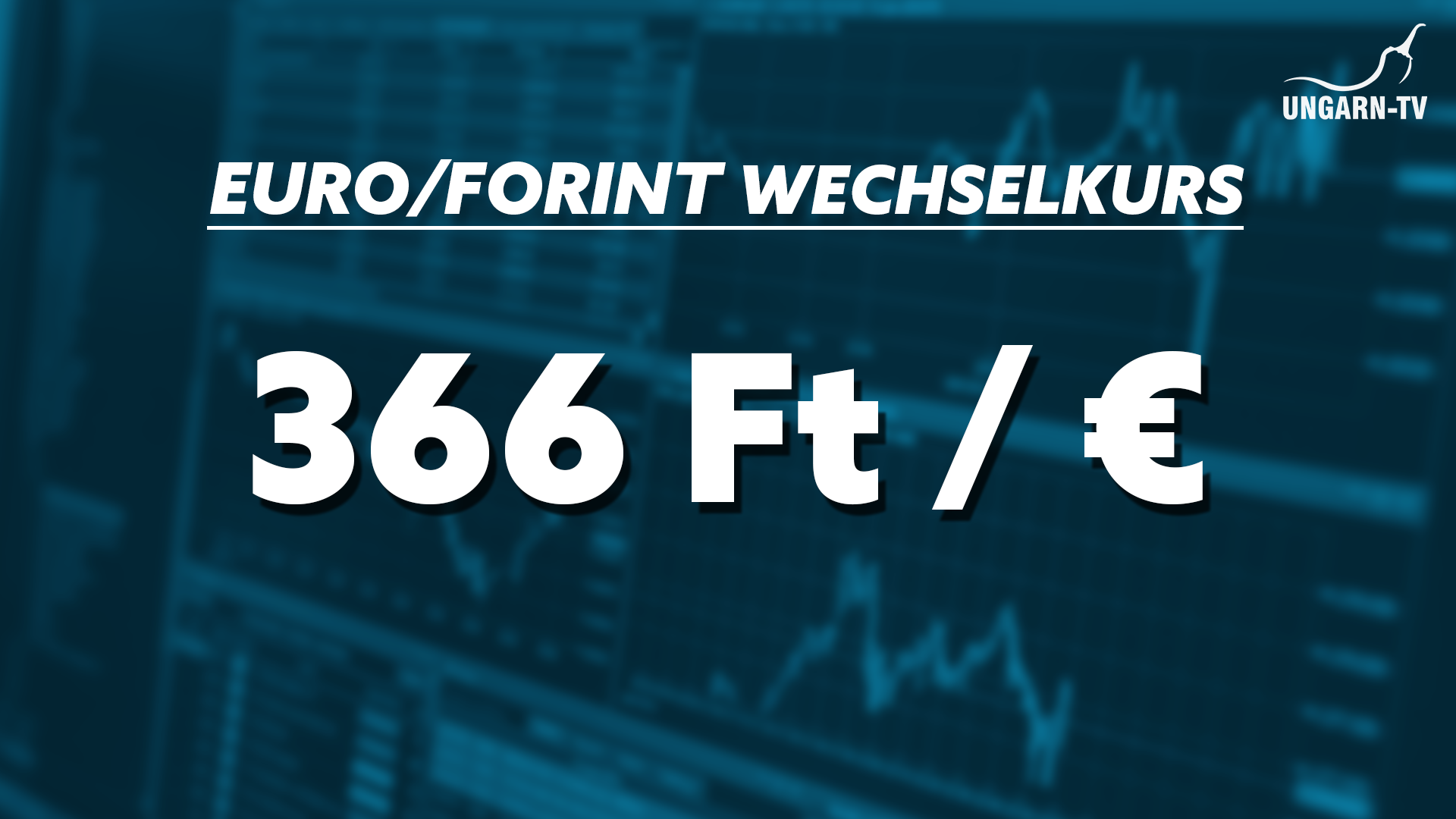 Euro Forint Kurs Wieder ber 365 HUF Ungarn TV Reisemagazin